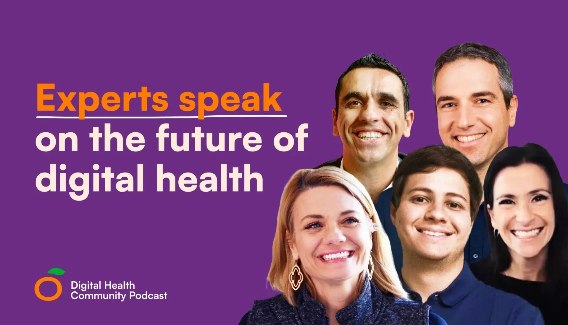Experts speak on the future of digital health | Digital Health Community | Persimmon Health